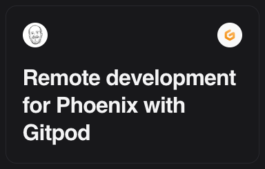 Remote development for Phoenix with Gitpod · Richard Taylor